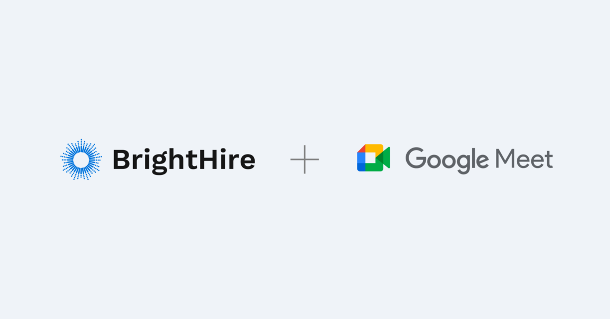 The Power of BrightHire, Now on Google Meet - BrightHire